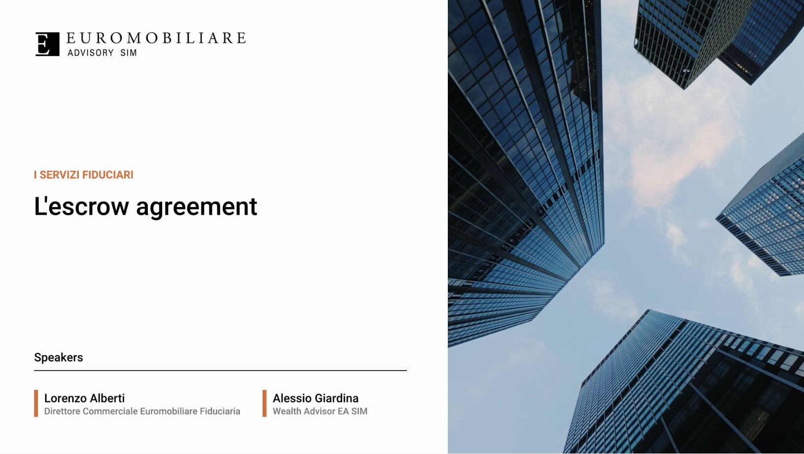 I Servizi Fiduciari: L'escrow agreement